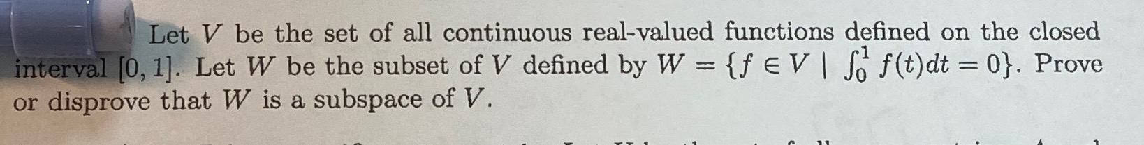 Let V ﻿be the set of all continuous real-valued | Chegg.com