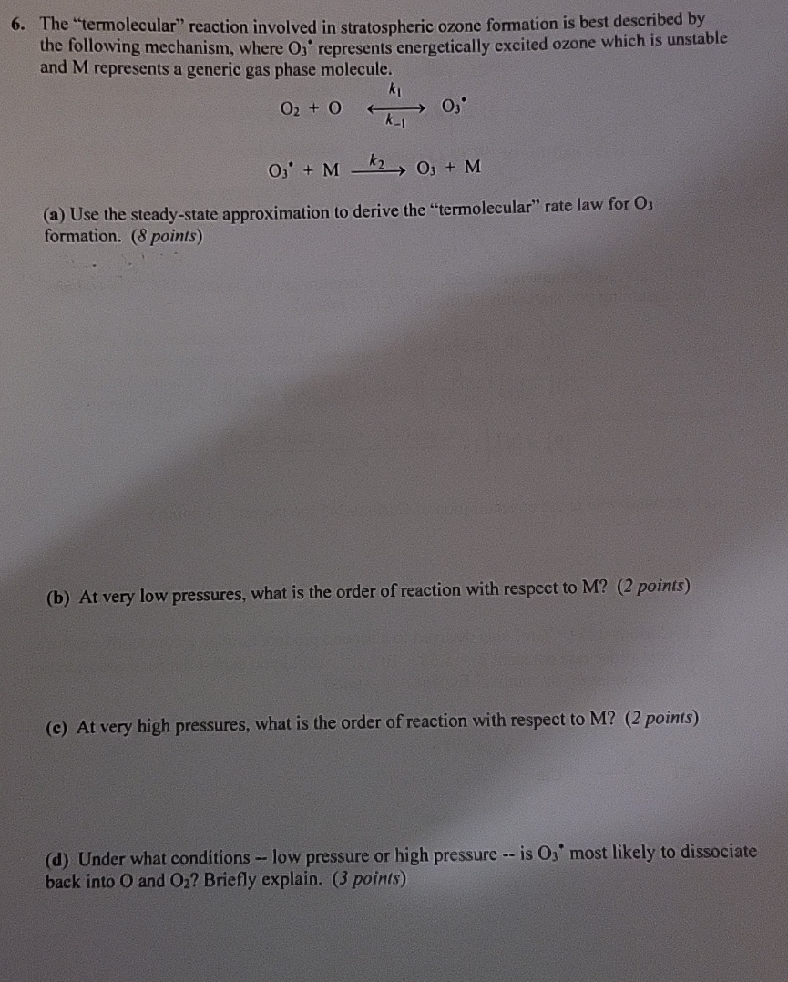 The "termolecular" reaction involved in stratospheric | Chegg.com