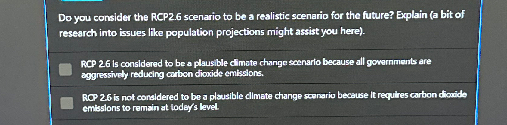Solved Do you consider the RCP2.6 ﻿scenario to be a | Chegg.com