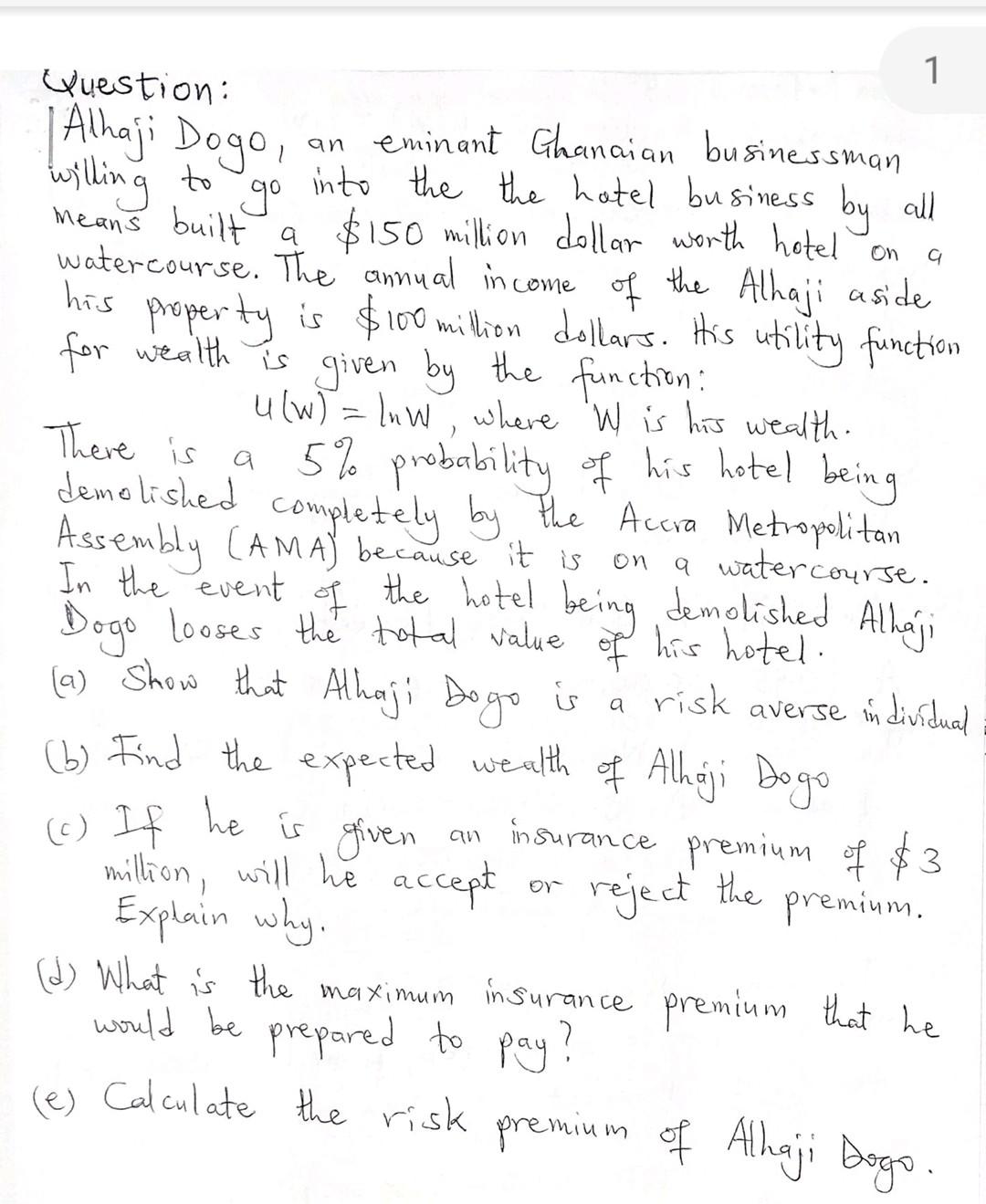 Solved 1 willing to by all a : Question: | Alhaji Dogo, an | Chegg.com