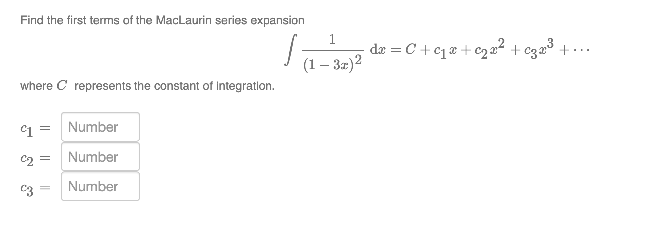 Solved Find the first terms of the MacLaurin series | Chegg.com