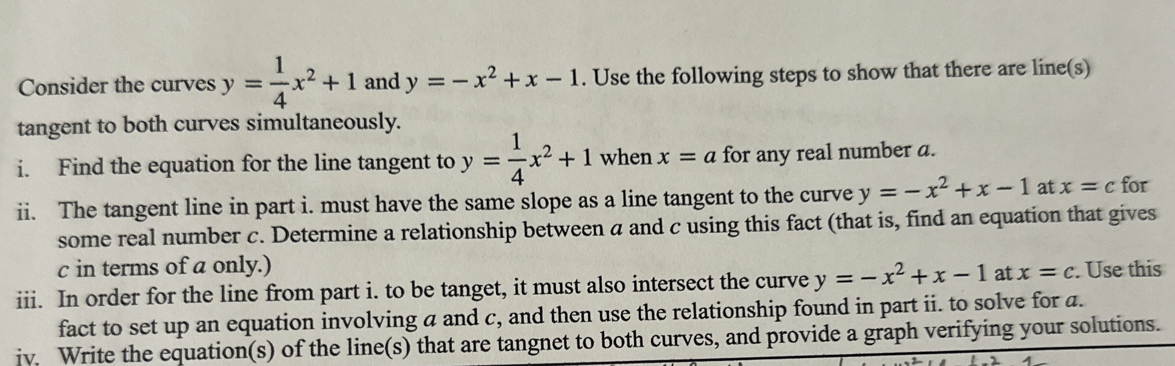 Solved Consider the curves y=14x2+1 ﻿and y=-x2+x-1. ﻿Use the | Chegg.com