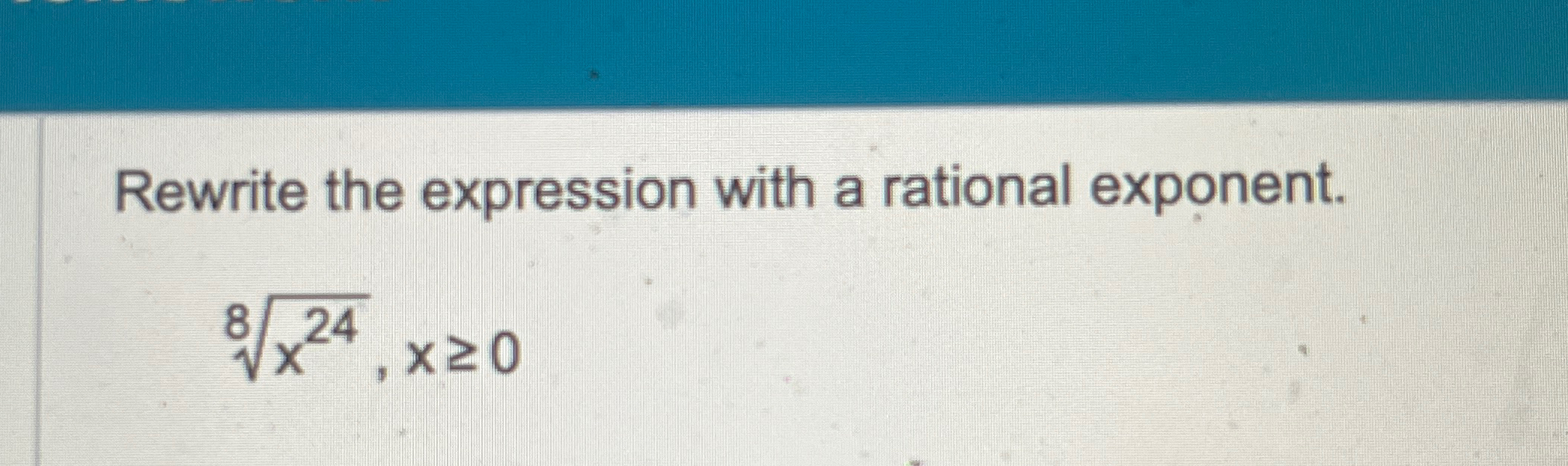 Solved Rewrite the expression with a rational | Chegg.com