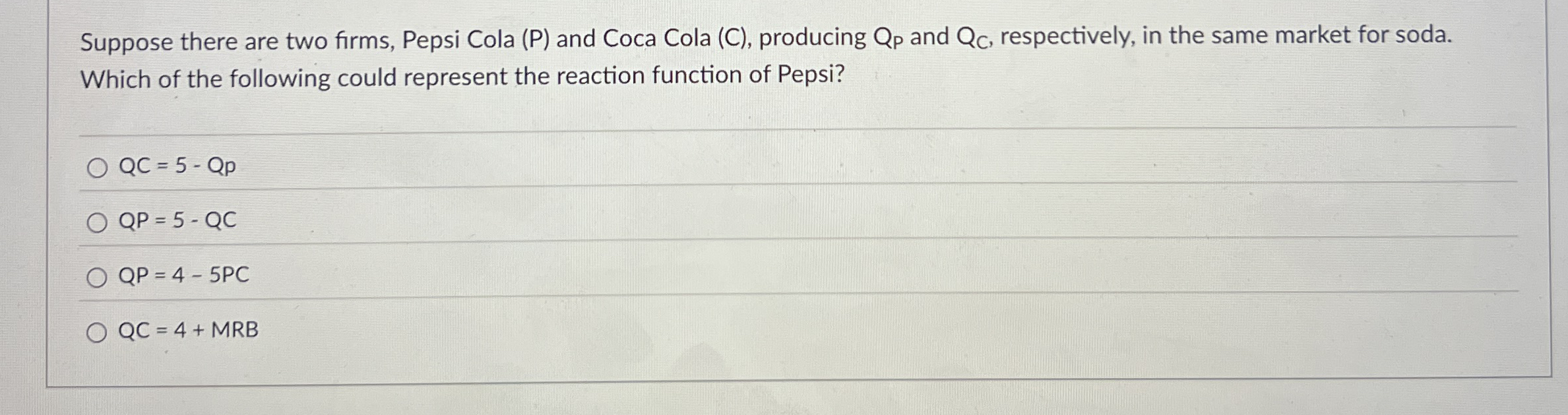 Solved Suppose there are two firms, Pepsi Cola (P) ﻿and Coca | Chegg.com