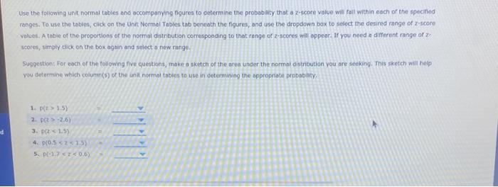 Use the following unit normal tables and accompanying | Chegg.com