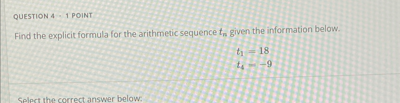 Solved QUESTION 4 - 1 ﻿POINTFind the explicit formula for | Chegg.com