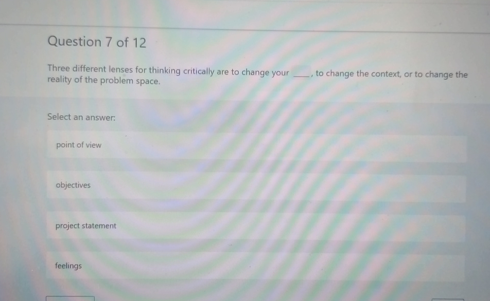 Solved Question 7 ﻿of 12Three different lenses for thinking | Chegg.com