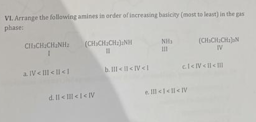 Solved VI. ﻿Arrange the following amines in order of | Chegg.com