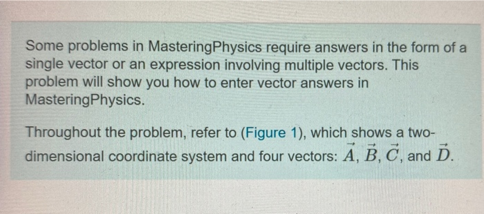 Some problems in Mastering Physics require answers in | Chegg.com