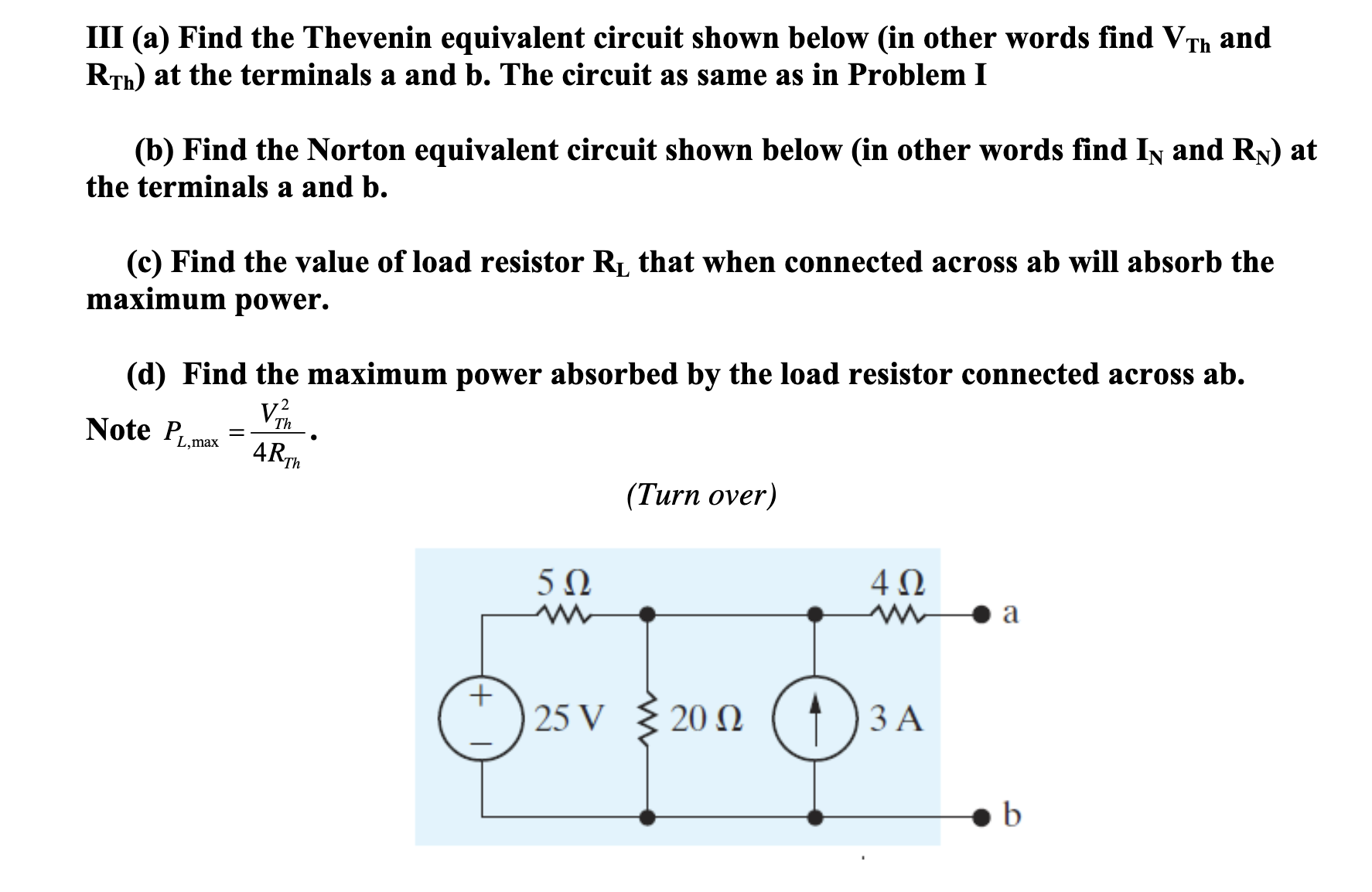 Solved III (a) ﻿Find the Thevenin equivalent circuit shown | Chegg.com