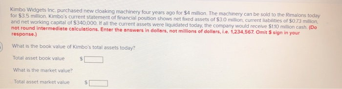 Solved Kimbo Widgets Inc. purchased new cloaking machinery | Chegg.com