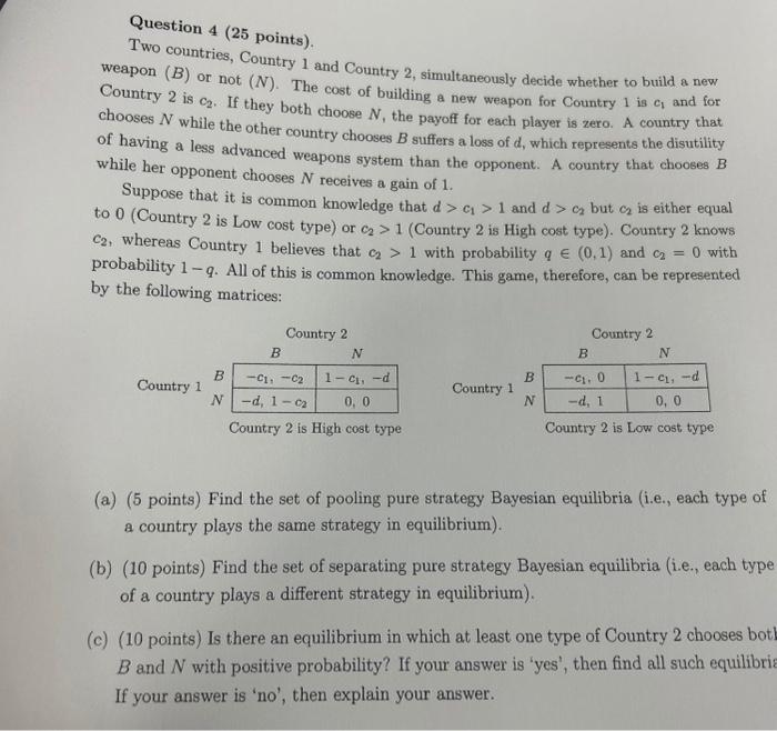Solved Question 4 (25 points). Two countries, Country 1 and | Chegg.com Solved Question 4 (25 points). Two countries, Country 1 and | Chegg.com