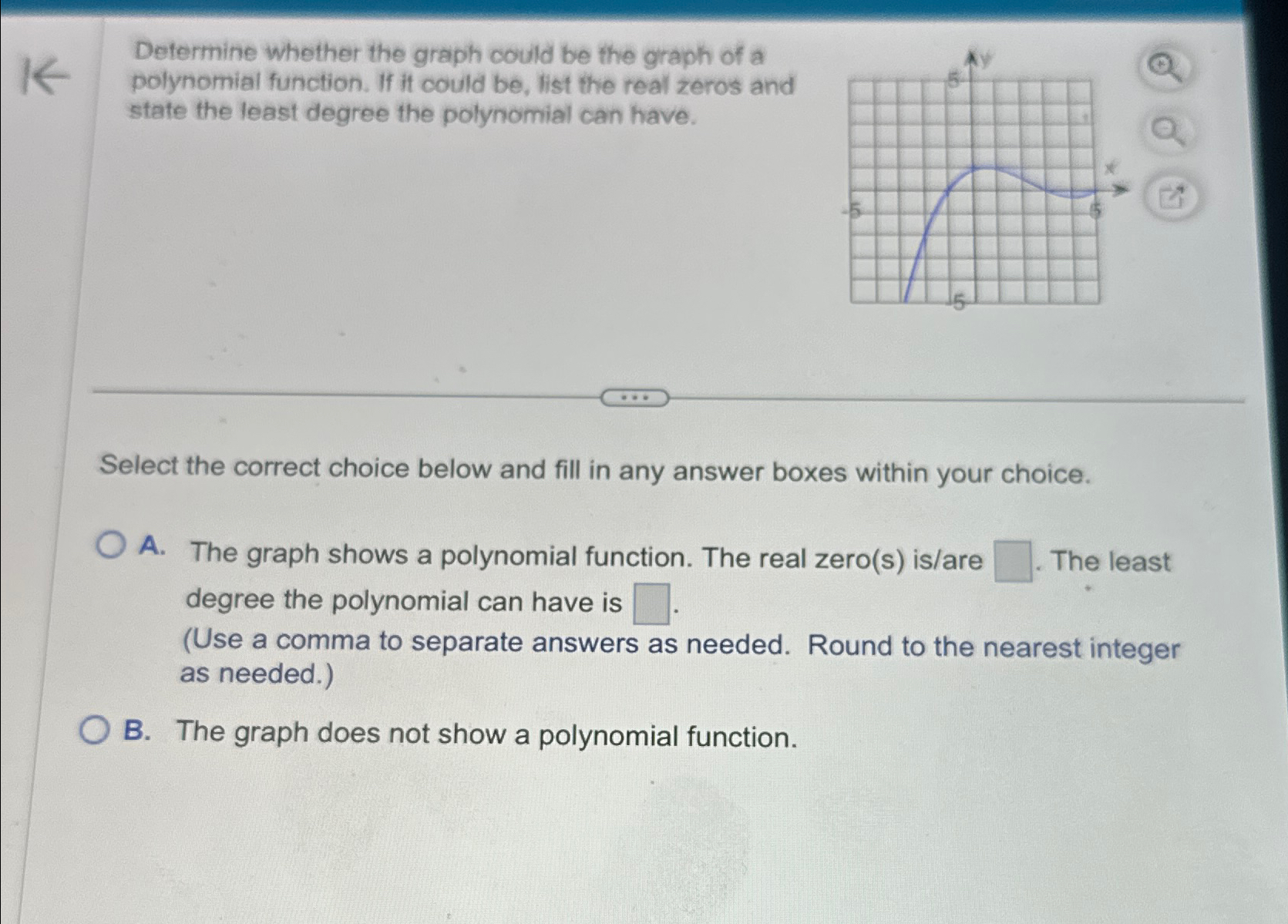 Solved Determine whether the graph could be the graph of a | Chegg.com