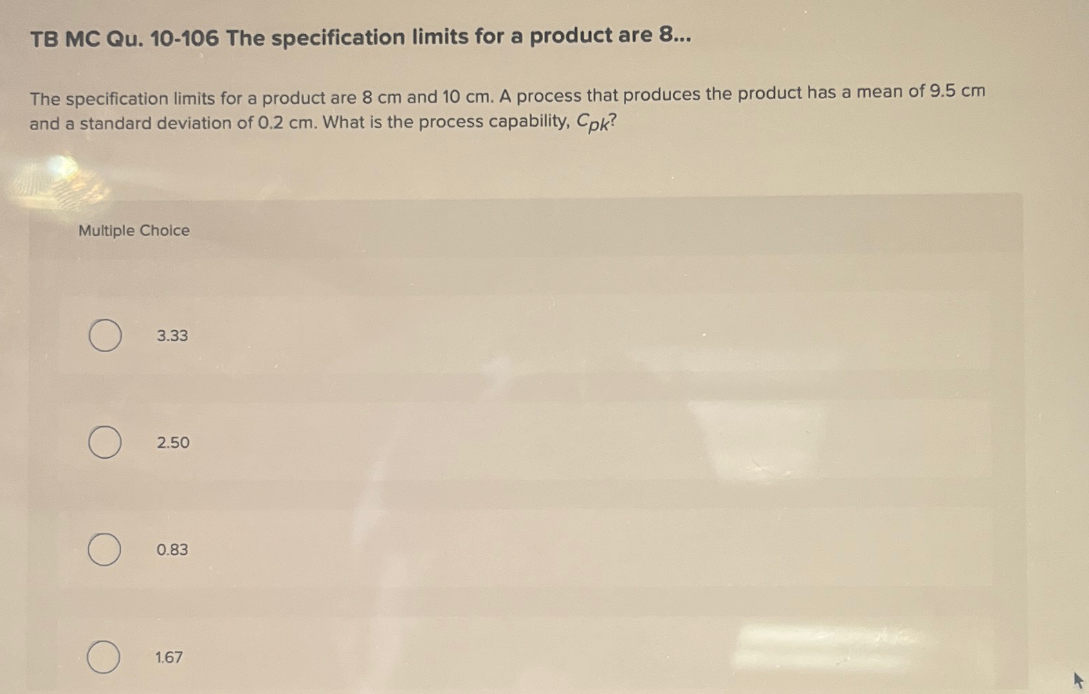 Solved TB MC Qu. 10-106 ﻿The specification limits for a | Chegg.com