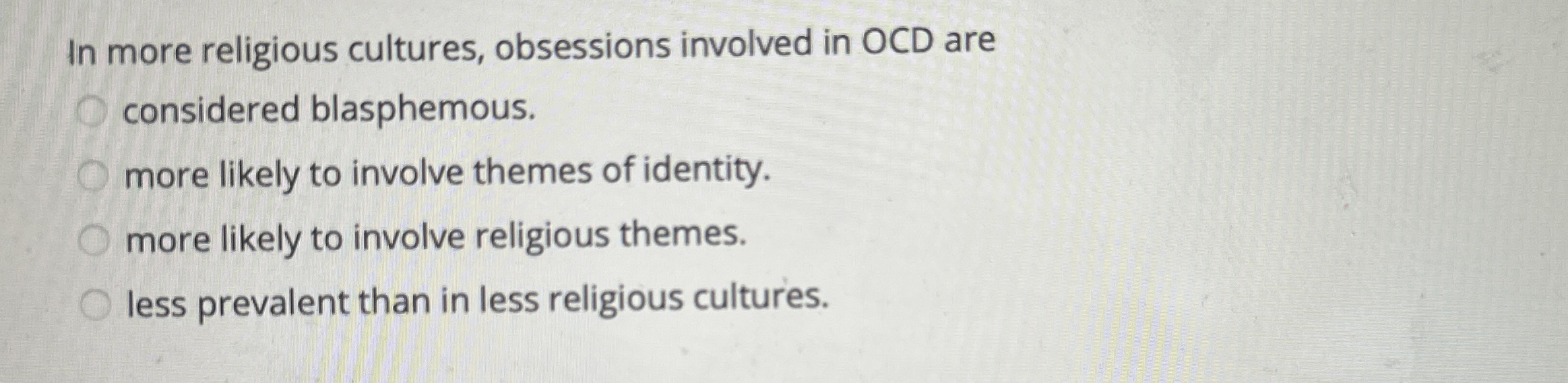 Solved In more religious cultures, obsessions involved in | Chegg.com