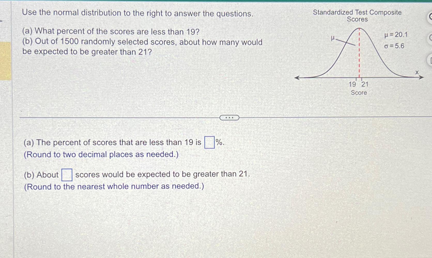 Solved Use the normal distribution to the right to answer | Chegg.com