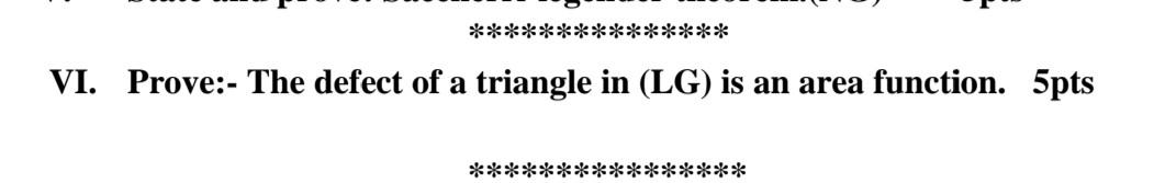 Solved *************** VI. Prove:- The defect of a triangle | Chegg.com