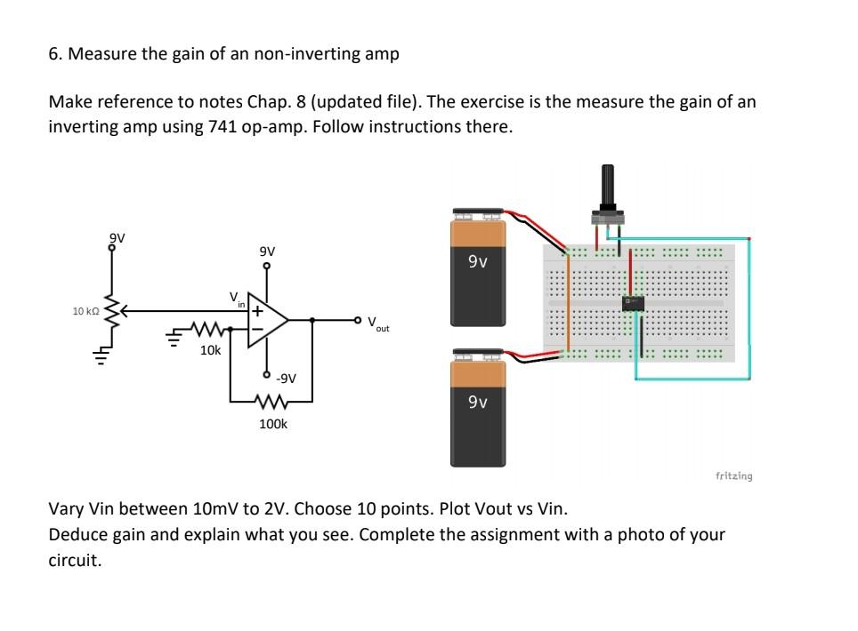 Solved 6. Measure the gain of an non-inverting amp Make | Chegg.com