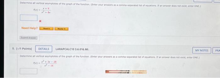 Solved f(x)=x2+8xx+9 [-/1 Points] LARAPCALC10 3.6.016.MI. | Chegg.com