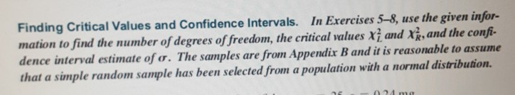Solved Finding Critical Values and Confidence intervals. In | Chegg.com