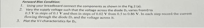 Solved Forward Bias Condition: 1. Using your breadboard | Chegg.com