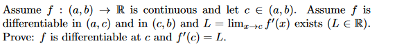 Solved Assume f:(a,b)→R is continuous and let c∈(a,b). | Chegg.com