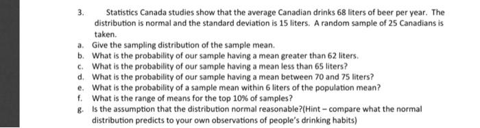 Solved 3. Statistics Canada studies show that the average | Chegg.com
