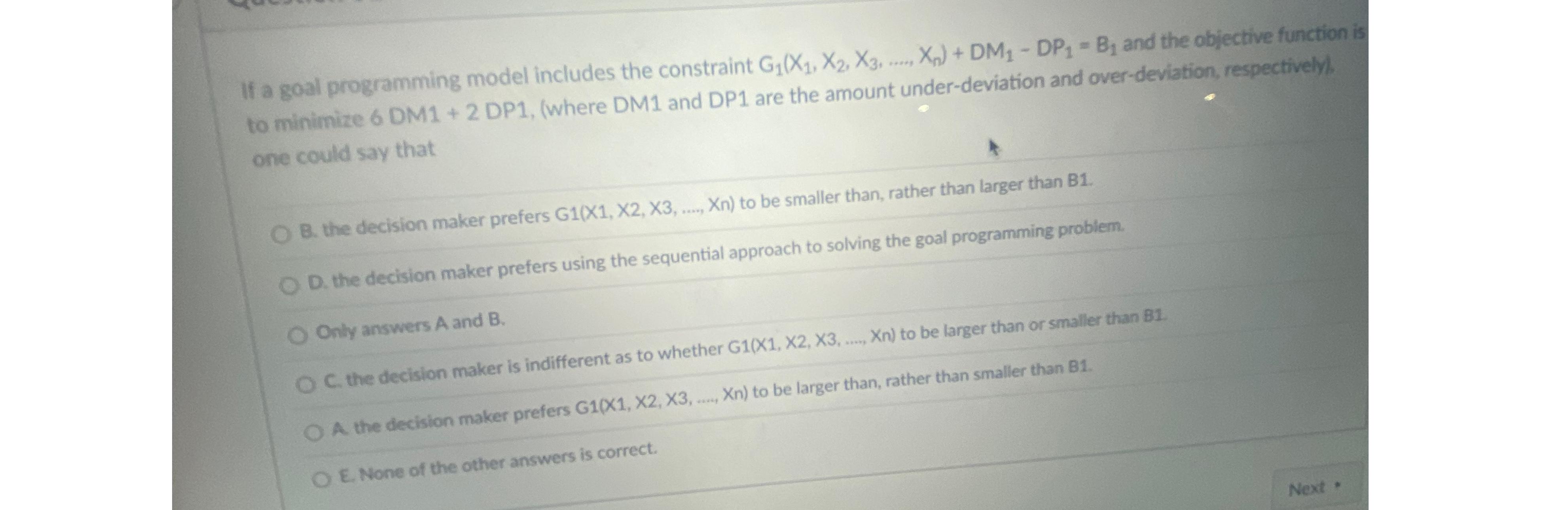 Solved If a goal programming model includes the constraint | Chegg.com