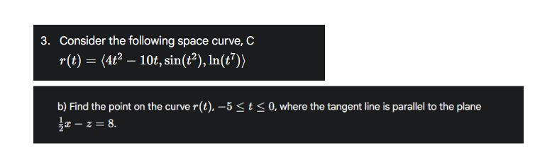 Solved Consider the following space curve, | Chegg.com