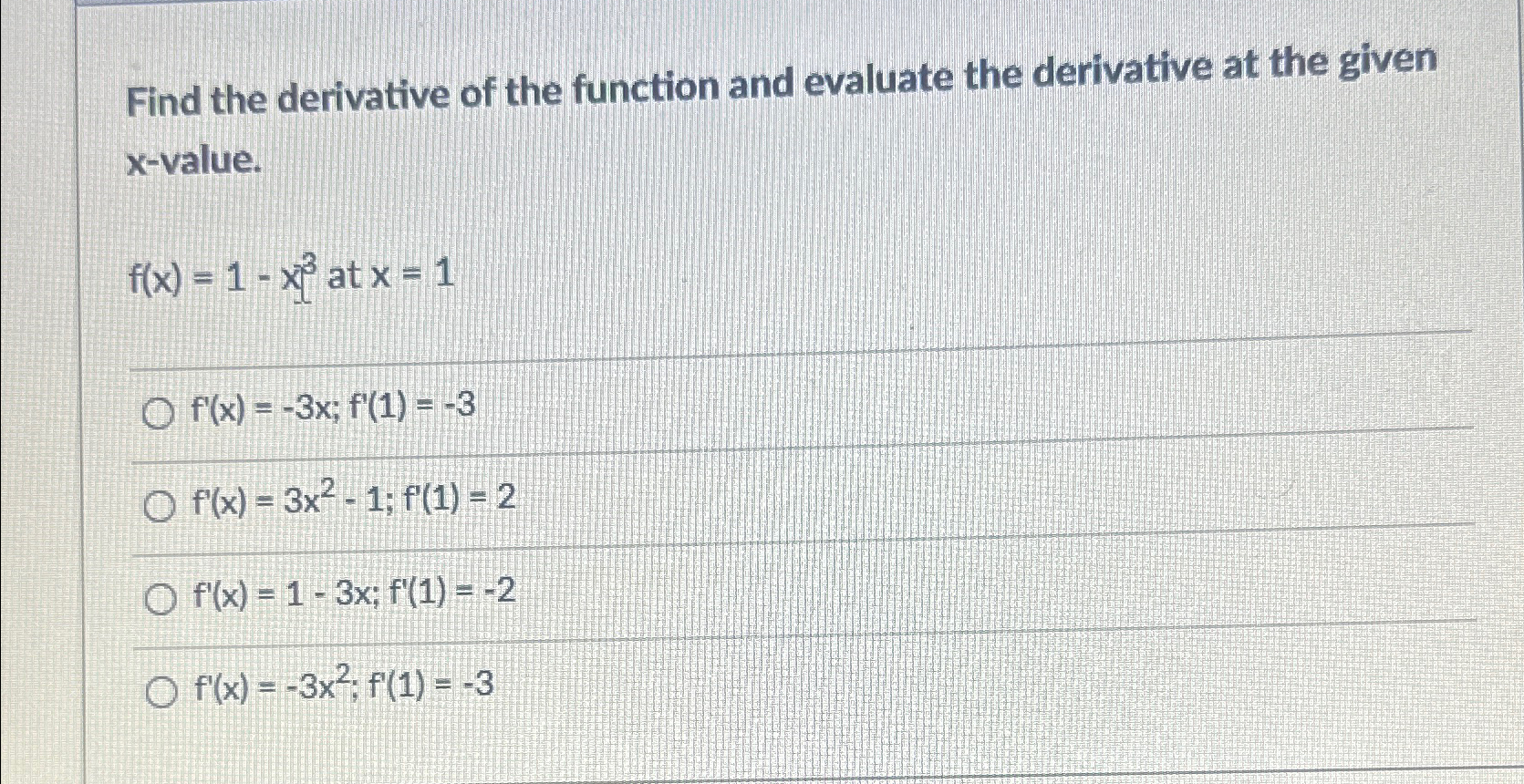 Solved Find the derivative of the function and evaluate the | Chegg.com