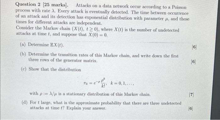 Solved Question 2 [25 marks]. Attacks on a data network | Chegg.com