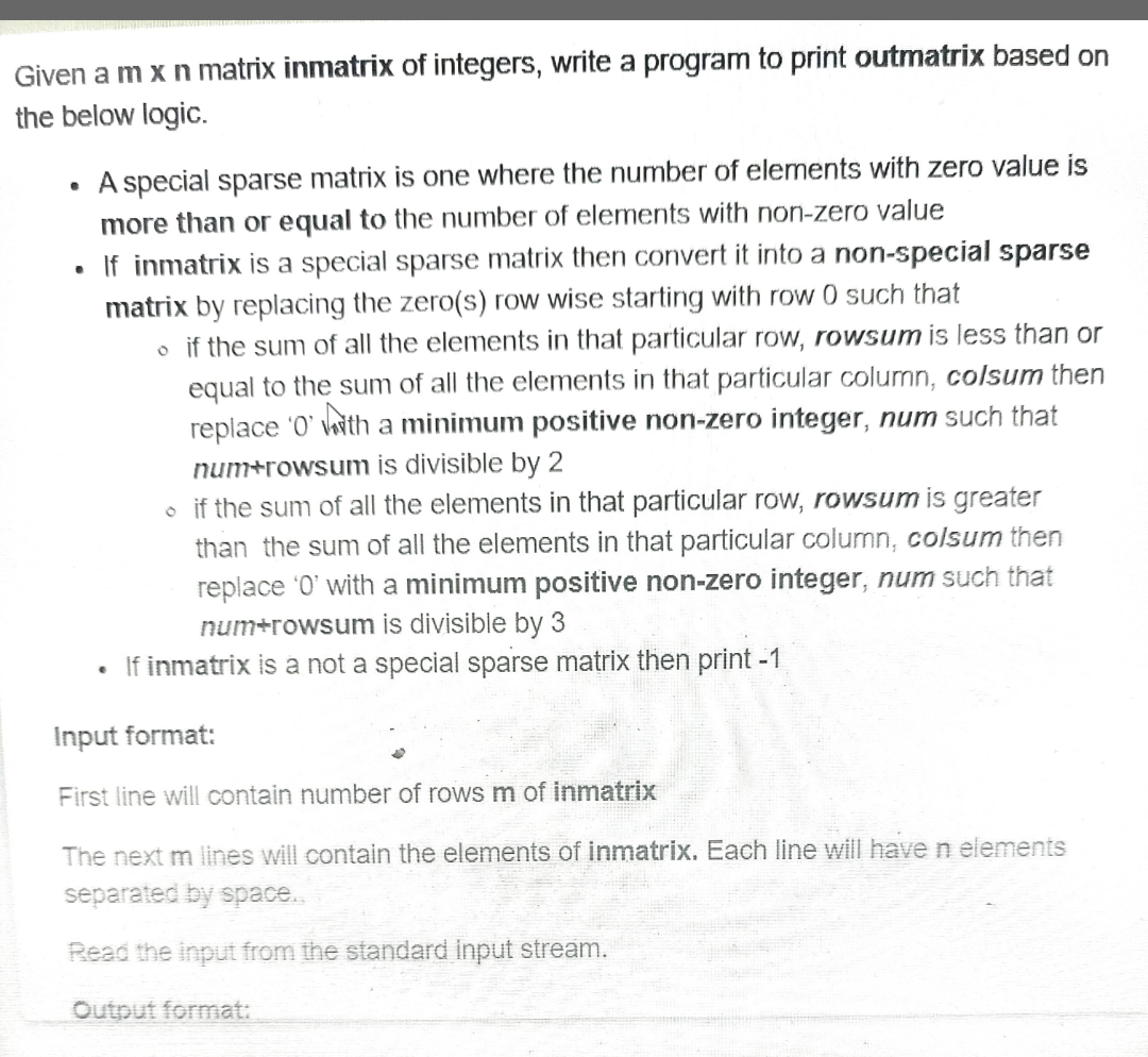 Solved Given a mxn matrix inmatrix of integers, write a | Chegg.com