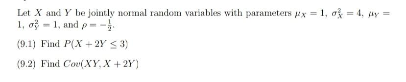 Let X and Y be jointly normal random variables with | Chegg.com