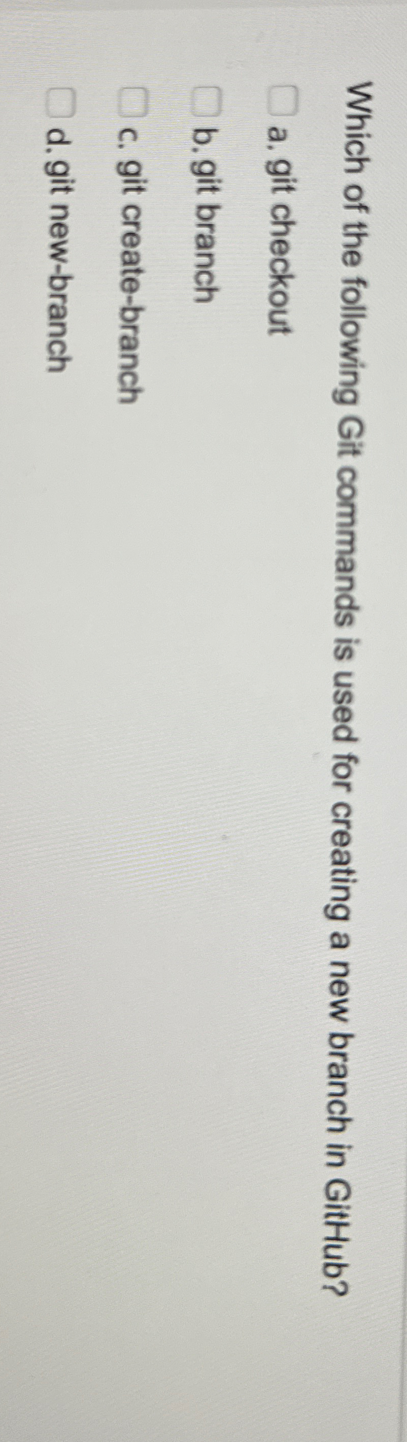 Solved Which of the following Git commands is used for | Chegg.com