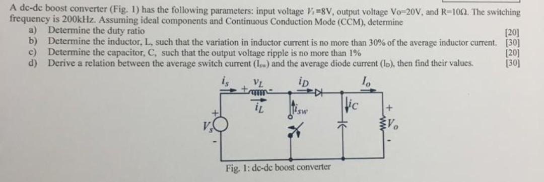 Solved A dc-de boost converter (Fig, 1) has the following | Chegg.com