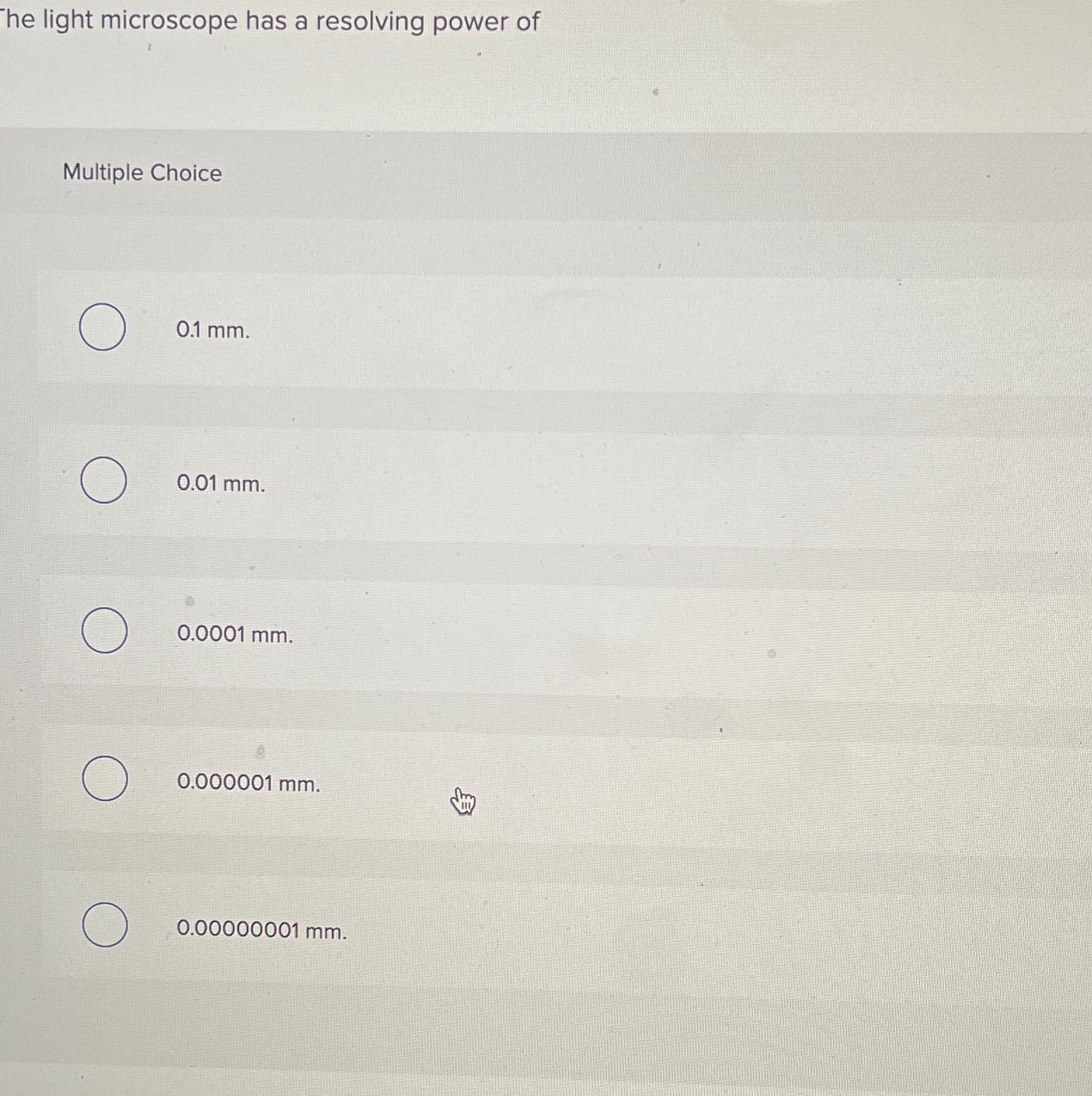 Solved The light microscope has a resolving power ofMultiple | Chegg.com