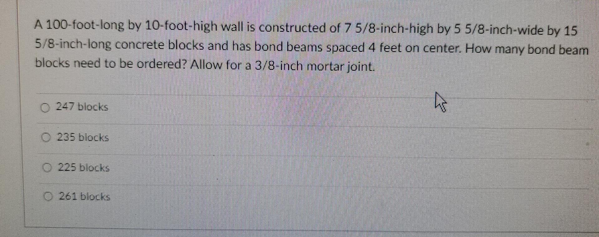 Solved A 100-foot-long by 10-foot-high wall is constructed | Chegg.com