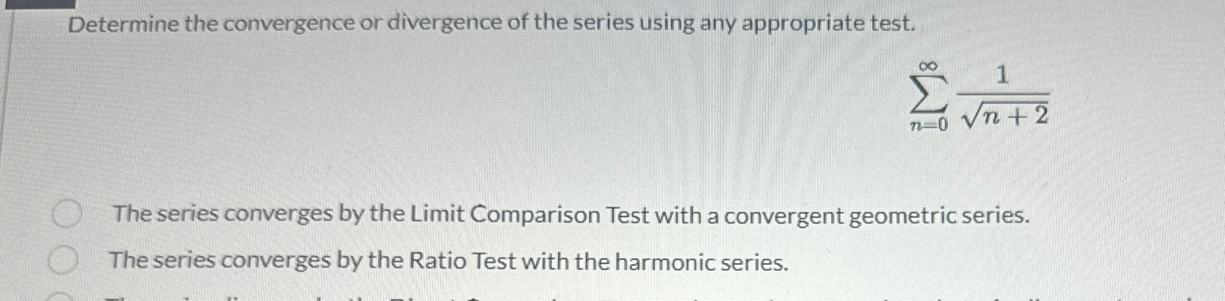 Determine the convergence or divergence of the series | Chegg.com