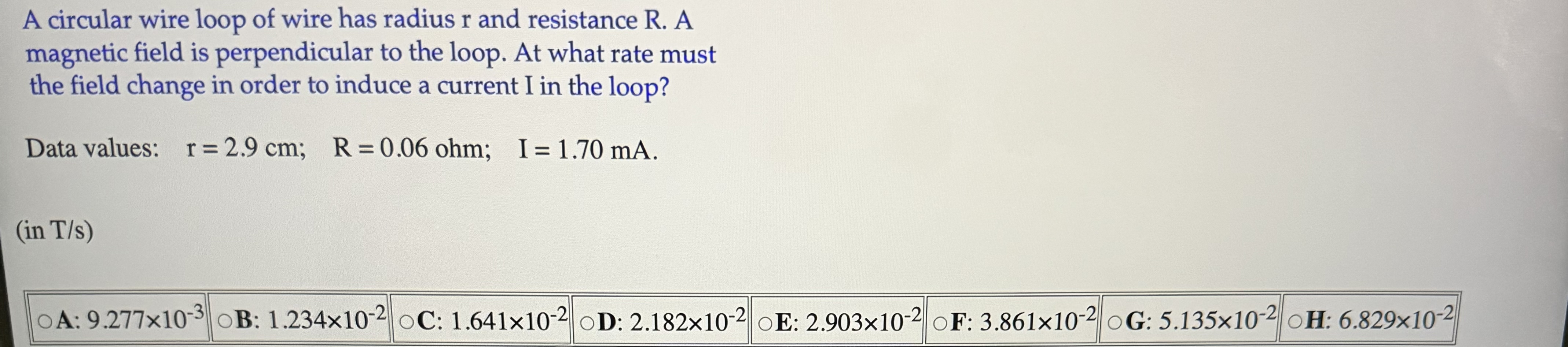 Solved A circular wire loop of wire has radius r ﻿and | Chegg.com
