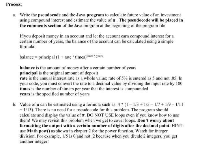 Solved Ocess A Write The Pseudocode And The Java Program
