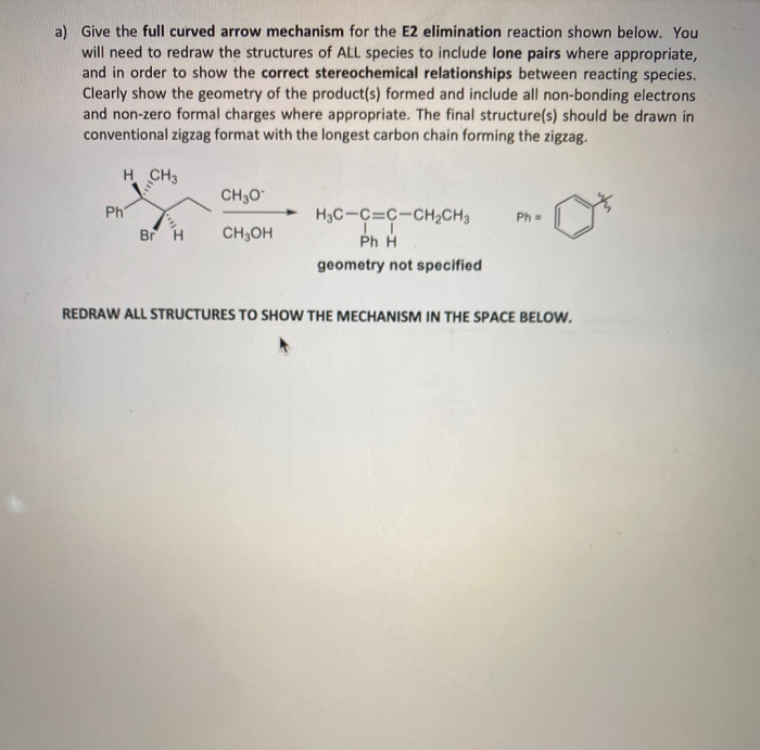 Solved a) Give the full curved arrow mechanism for the E2 | Chegg.com