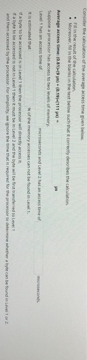 Solved Consider the calculation of the average access time | Chegg.com