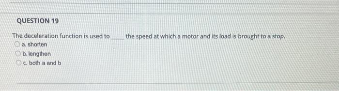 Solved The deceleration function is used to the speed at | Chegg.com