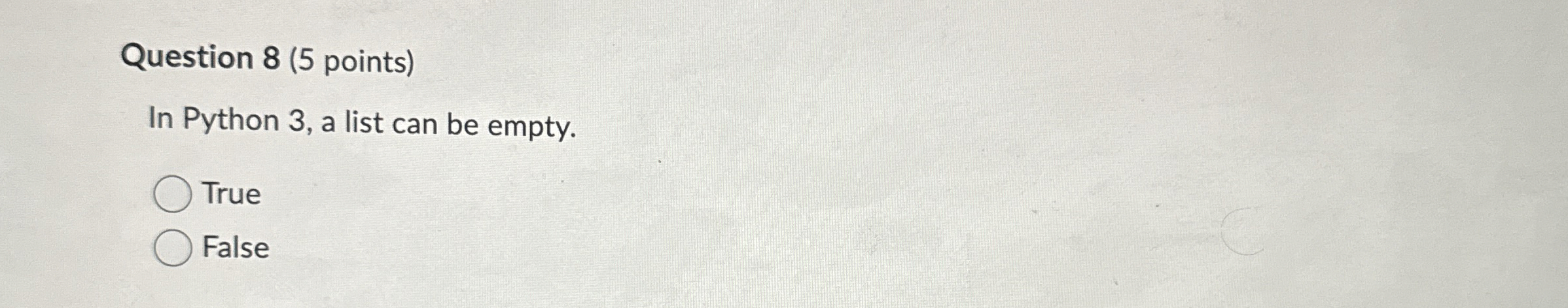 Solved Question 8 (5 ﻿points)In Python 3, ﻿a list can be | Chegg.com