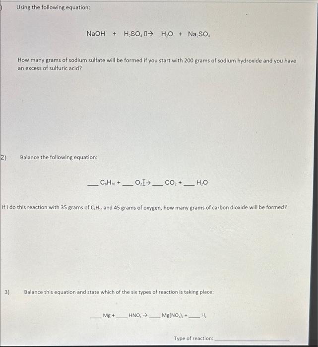 Solved 2) Using the following equation: NaOH + H₂SO, O H₂O + | Chegg.com