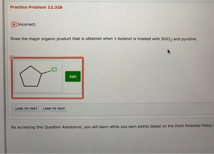Solved Practice Problem 12.32b X Incorrect. Draw the major | Chegg.com