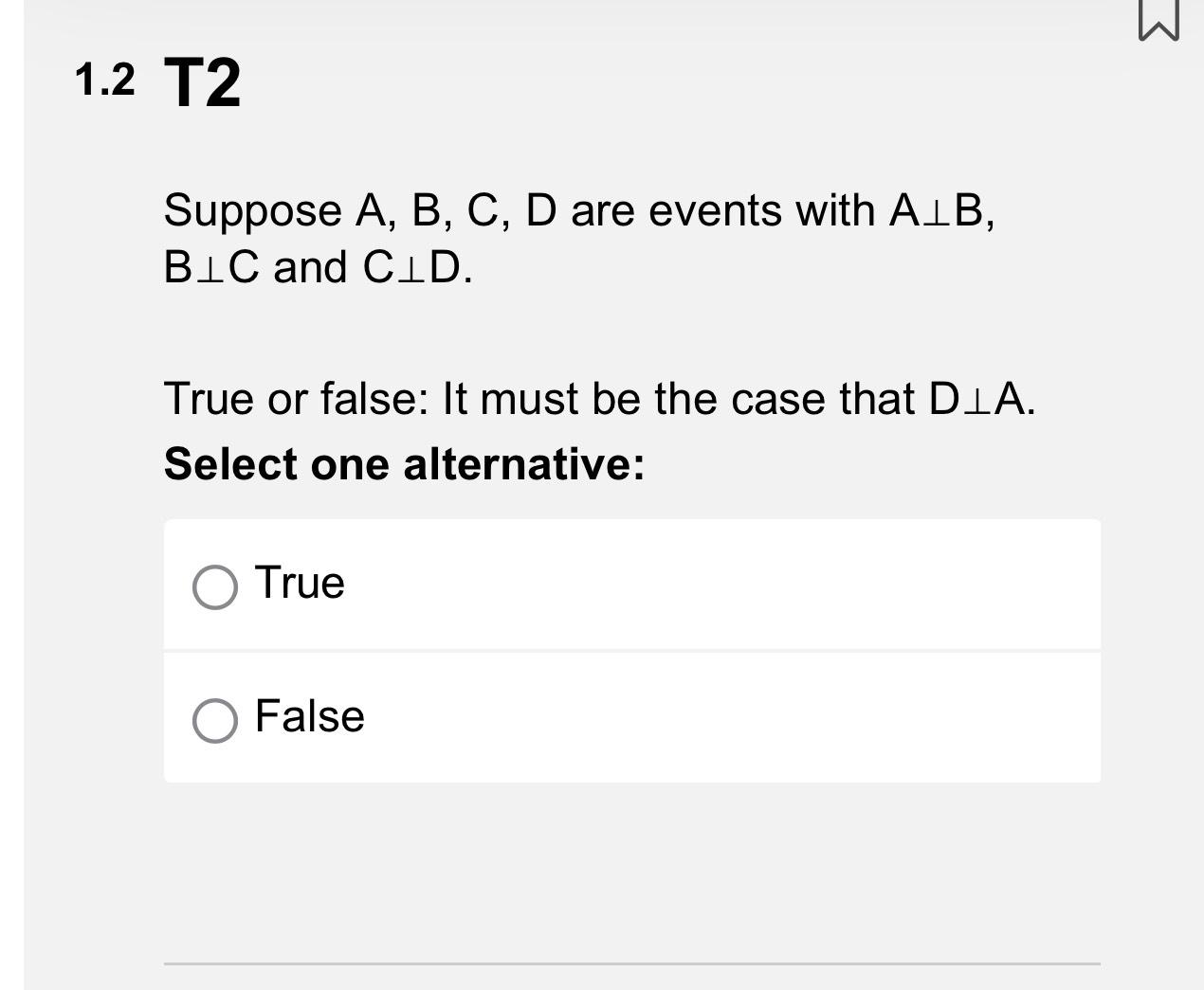 Solved 1.2 ﻿T2Suppose A,B,C,D ﻿are events with |)B, |)C ﻿and | Chegg.com