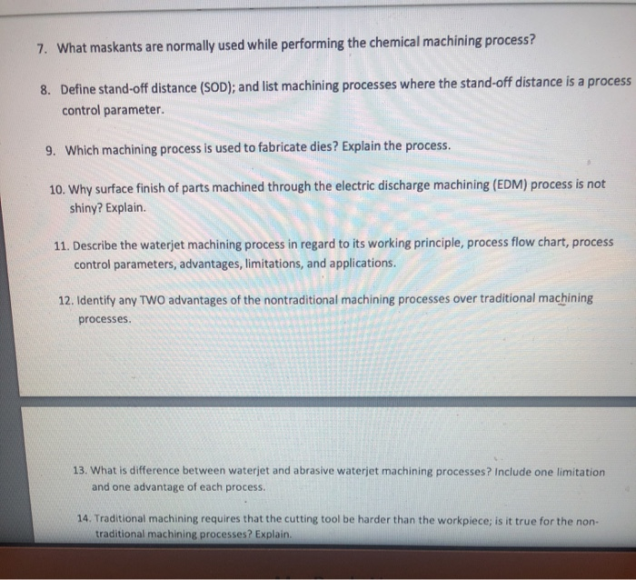 Solved 7. What maskants are normally used while performing | Chegg.com