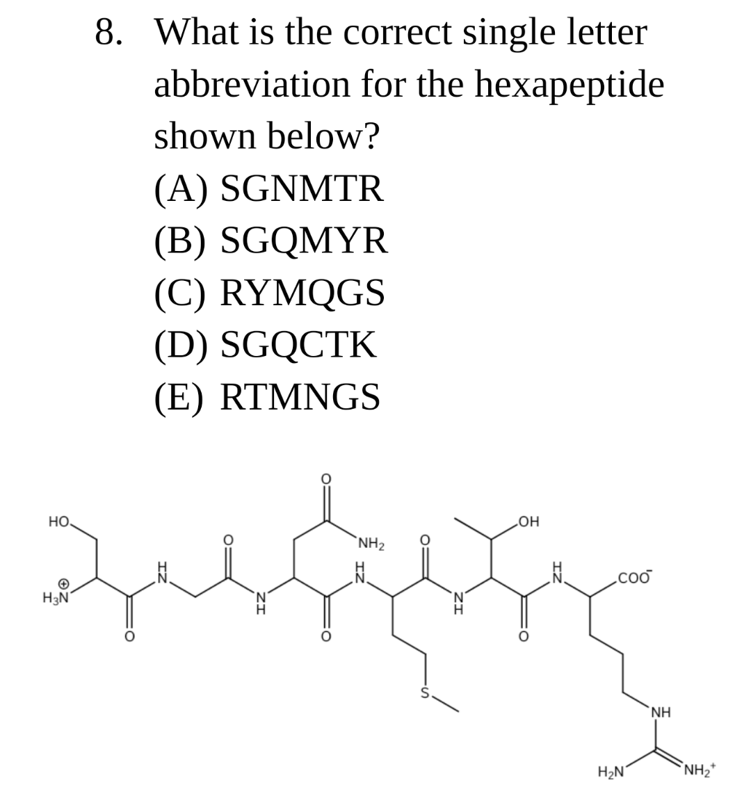 Solved 8. What is the correct single letter abbreviation for | Chegg.com
