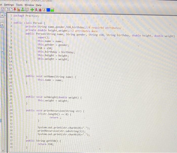 Solved Tackage Practice; oublic class Person \{ private | Chegg.com